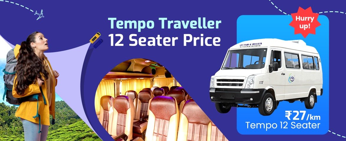 Tempo Traveller 12 Seater Price – Full Guide 2025